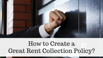 Create a Foolproof Rent Collection Policy
