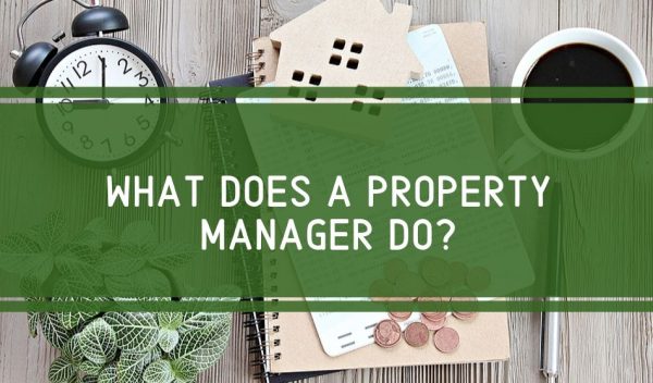 What Does a Property Manager Do? | Duties & Responsibilities