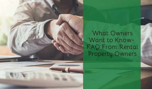 What Owners Want to Know - FAQ from Rental Property Owners
