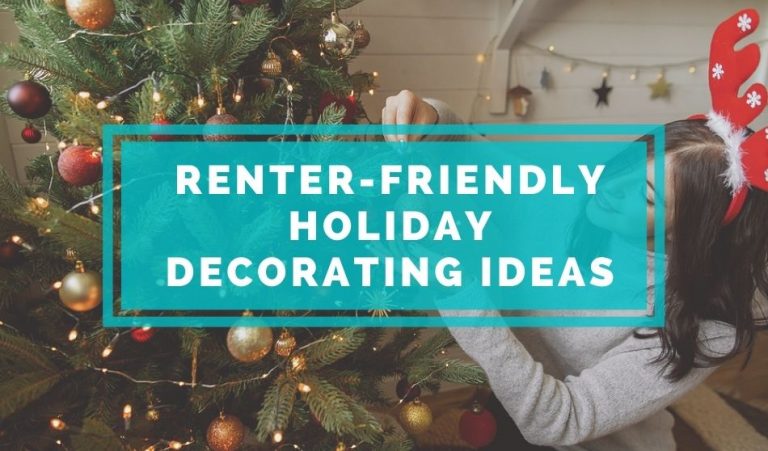 Renter-Friendly Holiday Decorating Ideas