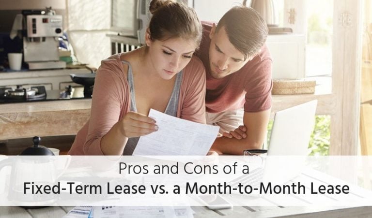 Pros and Cons of a Fixed-Term Lease versus a Month-to-Month Lease