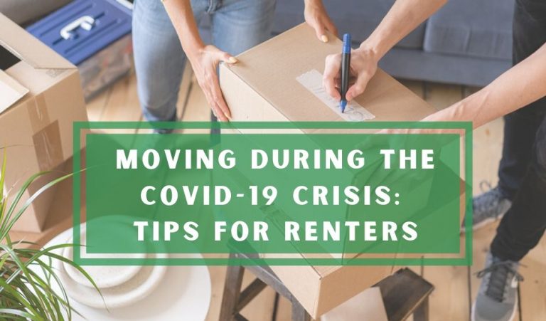 Moving During the COVID-19 Crisis: Tips for Renters