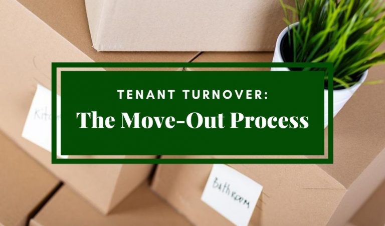 Tenant Turnover | The Move-Out Process