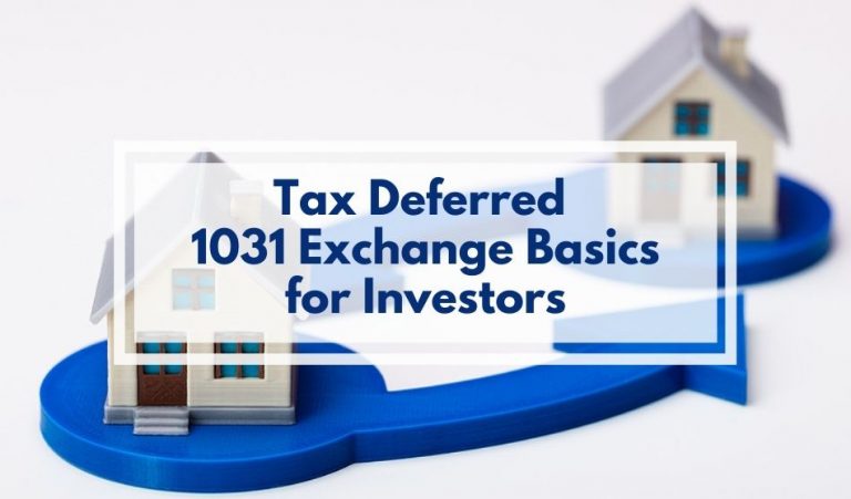 Tax Deferred 1031 Exchange Basics for Investors