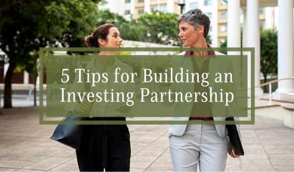5 Tips for Building an Investing Partnership