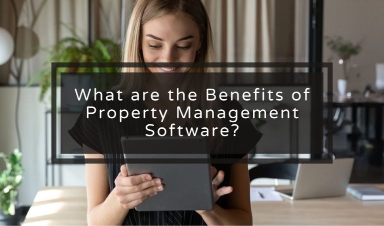 7 Benefits of Property Management Software | Rentec Direct