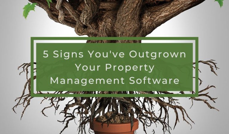 5 Signs You've Outgrown Your Property Management Software