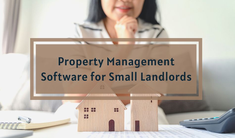 Property Management Software For Small Landlords