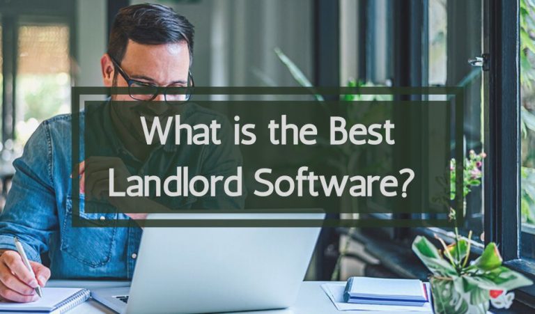 What is the Best Landlord Software?