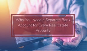 Why You Need a Separate Bank Account for Each and Every Real Estate ...
