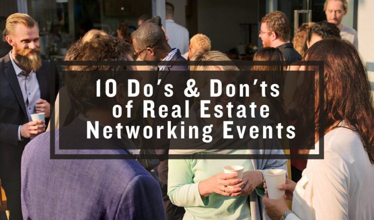 10 Do's and Don'ts of Real Estate Networking Events