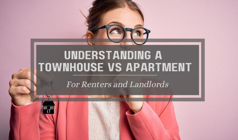Understanding the Differences of a Townhouse Vs Apartment