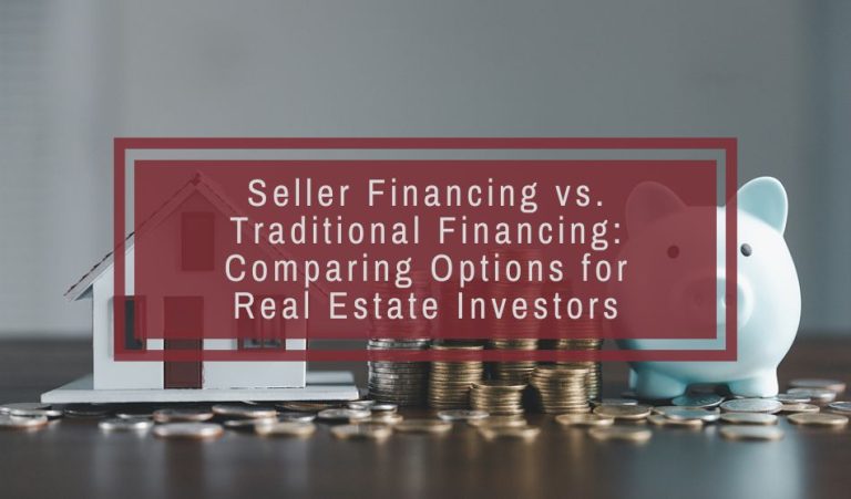 Seller Financing vs. Traditional Financing: Comparing Options for Real ...
