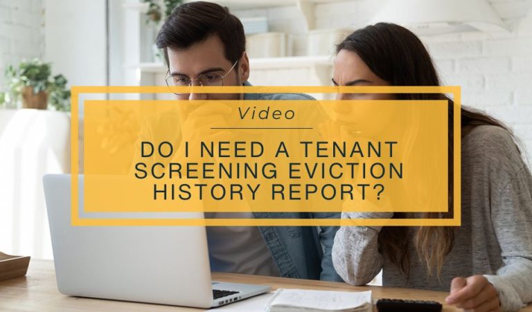 Do I need a Tenant Screening Eviction History Report? - Video