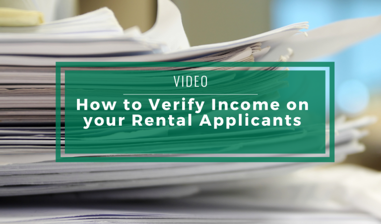 How to Verify Income on your Rental Applicants - VIDEO