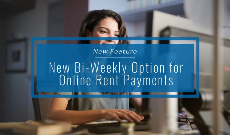 Feature Enhancement | New Bi-Weekly Option for Online Rent Payments